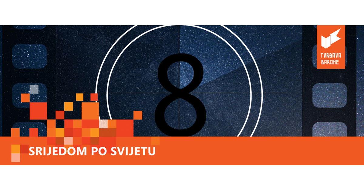 "Srijedom po svijetu" - filmske noći na Tvrđavi Barone | Šibenske tvrđave